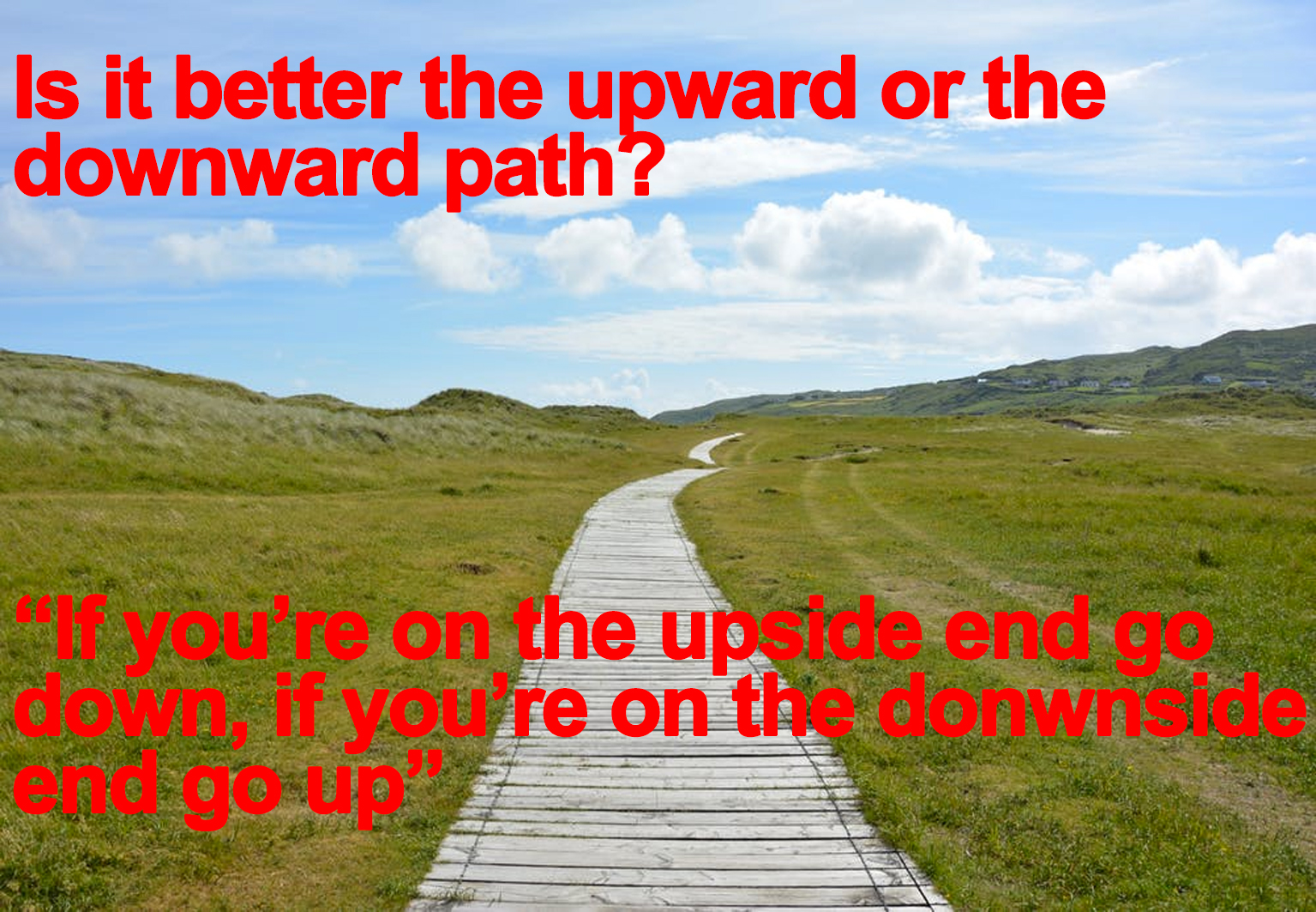 Life is a path. - Sokratiko